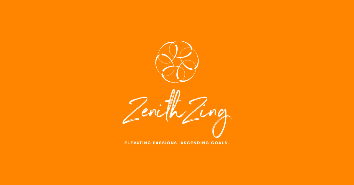 Zenith Zing | Elevando Pasiones. Ascendiendo Metas.
